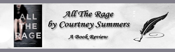 All the Rage by Courtney Summers