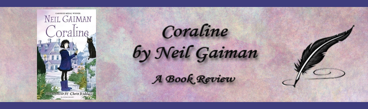 Coraline by Neil Gaiman