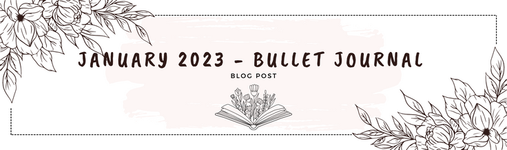 January 2023: Bullet Journal Set Up